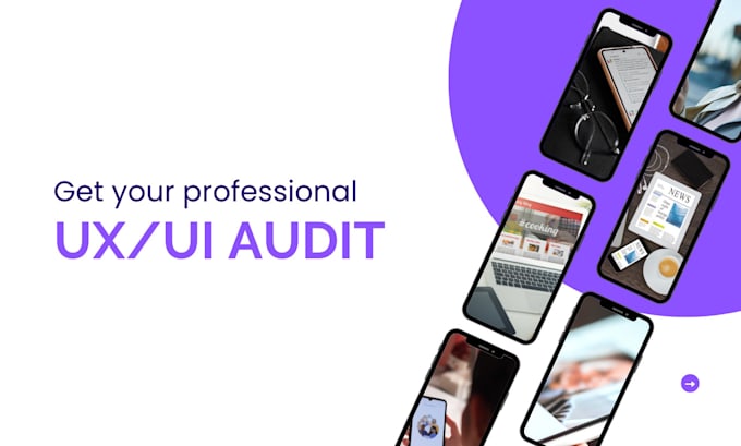 Create a meaningful ux ui audit for you by Dwmgmnt | Fiverr