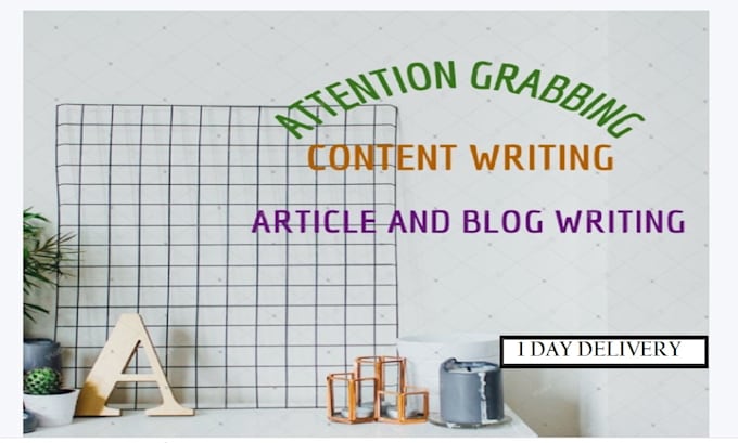 Write Attention Grabbing High Quality Blog Posts And Articles For You