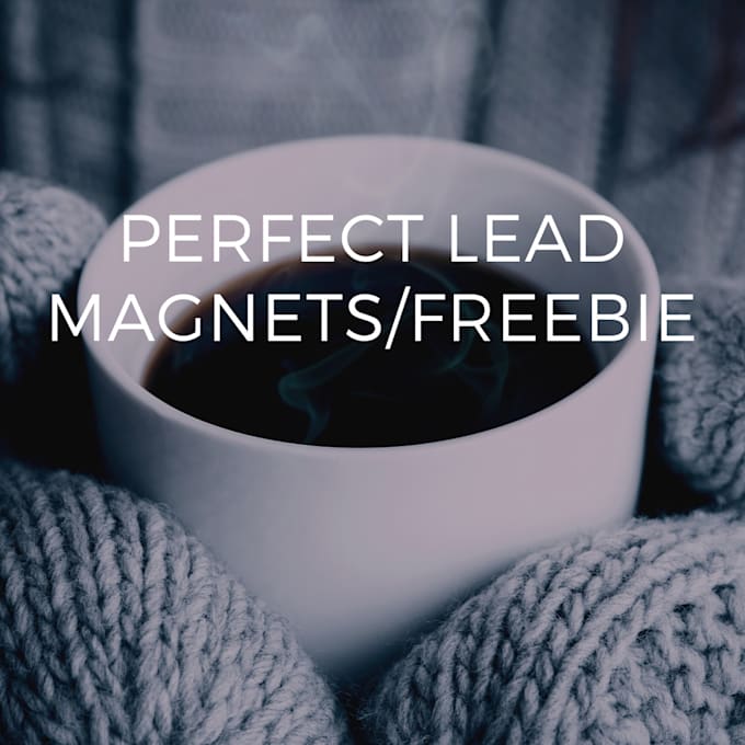 Write the perfect lead magnet or freebie for your brand or business by ...