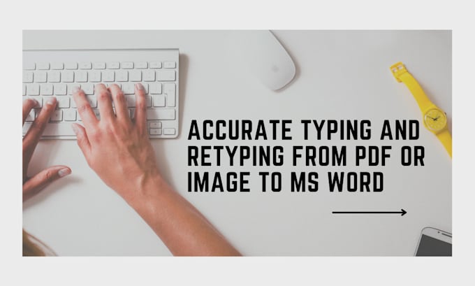 Do accurate typing and retyping from pdf or image to ms word by Amasha ...