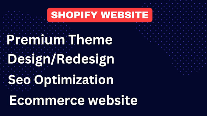 Create a unique shopify website by Bravesonsimeon | Fiverr