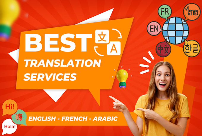 Provide expert translation services in english,french,arabic by ...