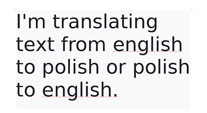 Translate english text to polish or polish text to english by ...