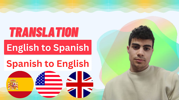 Translate english to spanish and spanish to english by Xlitohd | Fiverr