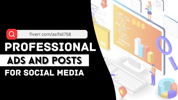Design professional social media posts, and creative ads by Asifali758 ...