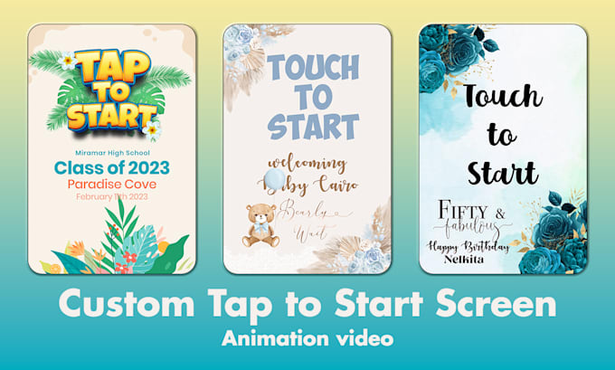 Create custom touch to start screen or tap to start screen for your ...