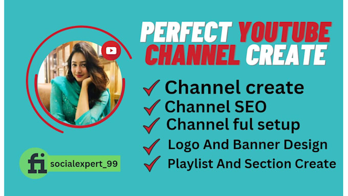 Create and setup youtube channel with logo, banner, seo, intro, and ...