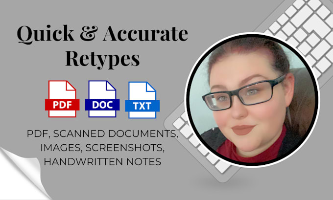 Quickly and accurately retype any document by Emilyhutker | Fiverr