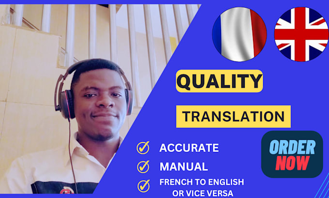 Translate french to english or vis versa by Gideonland | Fiverr