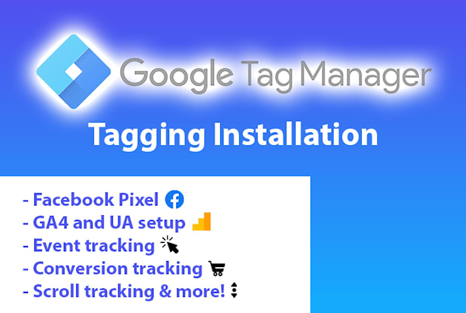 Implement any tag you want in google tag manager by Weswalker281 | Fiverr