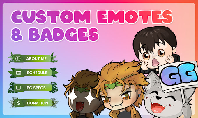 Make unique emotes banners and badges for u by Teankys | Fiverr