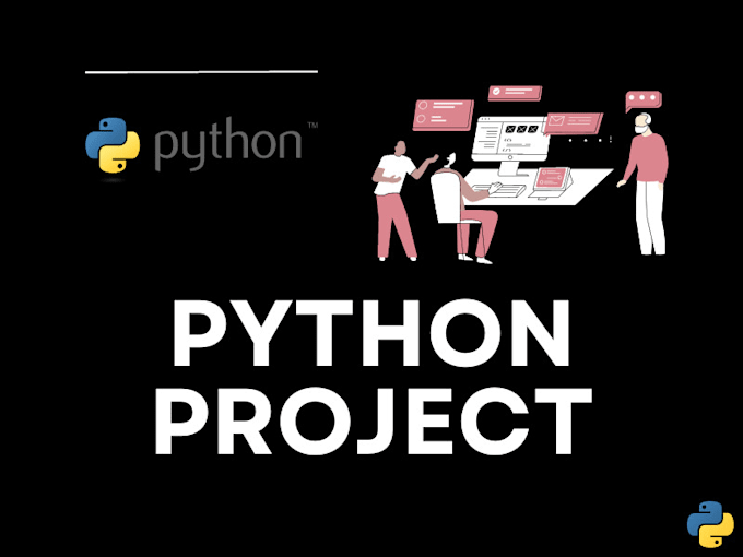 Complete your python projects by Saiham_islam | Fiverr