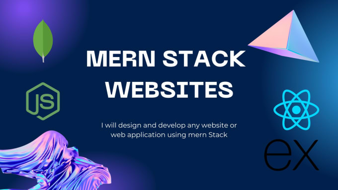 Develop web applications, websites using reactjs, nodejs or mern stack ... Develop web applications, websites using reactjs, nodejs or mern stack ...