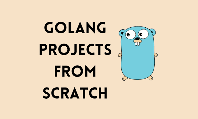 Build your golang project by Rhidzz | Fiverr Build your golang project by Rhidzz | Fiverr