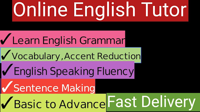 Be your english tutor or teacher by Madamshimma | Fiverr