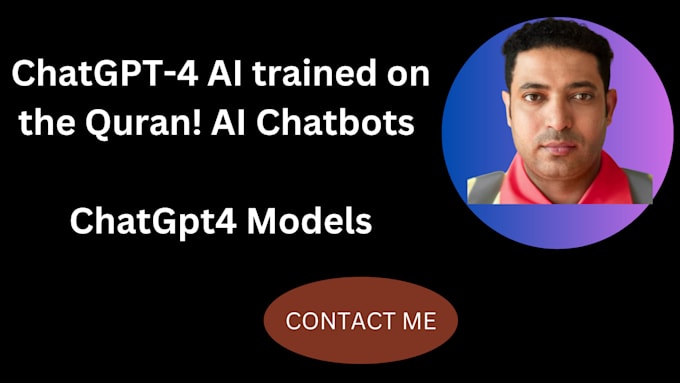 Custom Ai Chatbot Using Gpt4 Trained On The Quran For Website By Ai Unthur Fiverr