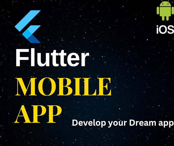 Develop Flutter Mobile App For Android Or Ios With Firebase Or Api By Mumin Ahmed Fiverr