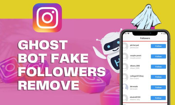 Safely remove ghost bot fake followers from your instagram account by ...