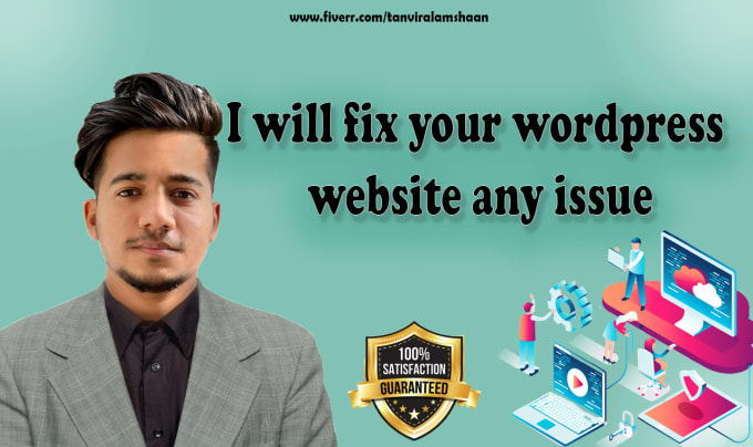 Fix your wordpress bugs,errors and any issue by Tanviralamshaan | Fiverr Fix your wordpress bugs,errors and any issue by Tanviralamshaan | Fiverr