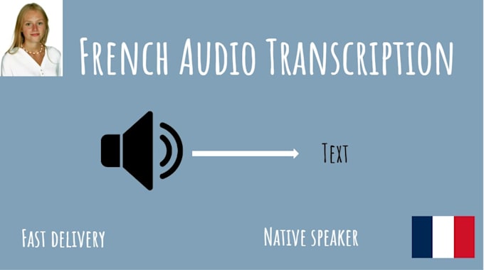 Do french audio transcription by Clarisse_profit | Fiverr