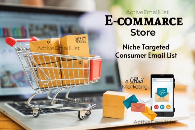 Ecommerce stores niche targeted email list by Activeemaillist | Fiverr