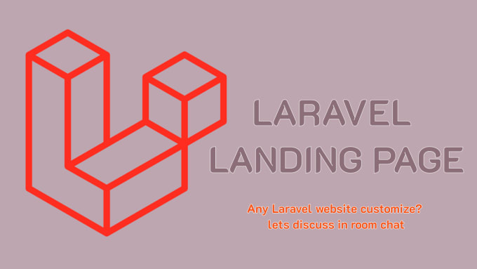 Customize your laravel project by Shindipurnama | Fiverr