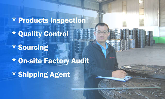 Do third party quality control inspections in china by Jerrytsu | Fiverr