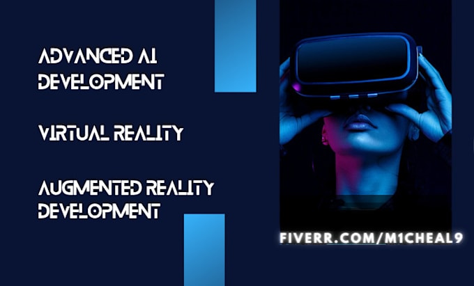 Develop a stunning 4d ai, ar, vr virtual showroom with ai assistant chatbot by M1cheal9 | Fiverr