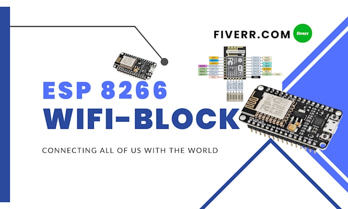 Do exclusive programe for esp8266 by Naimurrahmandjj | Fiverr