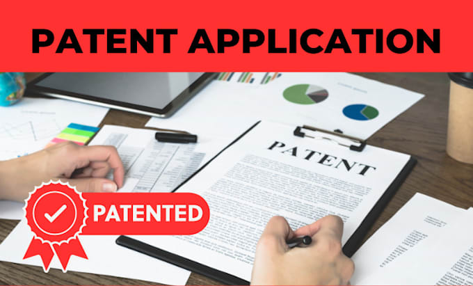Excellently write and file a patent application by Ip4you | Fiverr