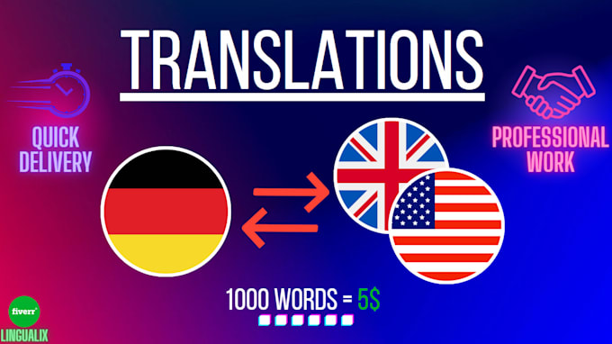 Translate from german to english or vice versa by Linguallix | Fiverr
