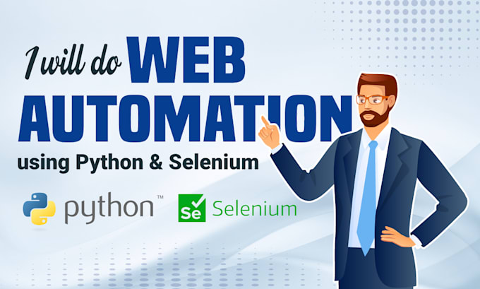 Do Web Automation Using Python And Selenium By Shubham Devo Fiverr