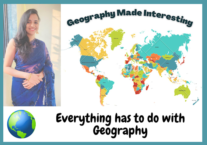 Teach geography subject to you in very interesting way by Meghanawaske ...