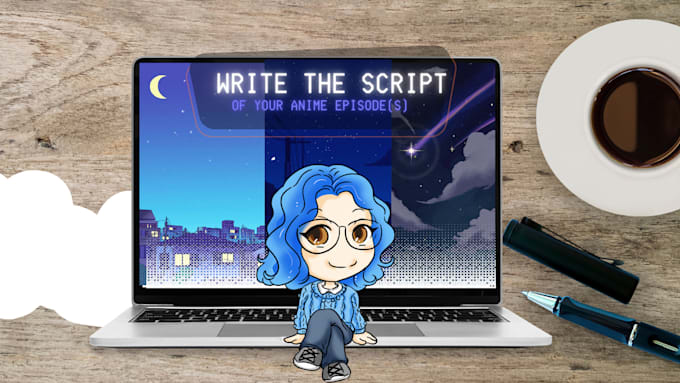 Write the script for your anime series by Katakatica | Fiverr