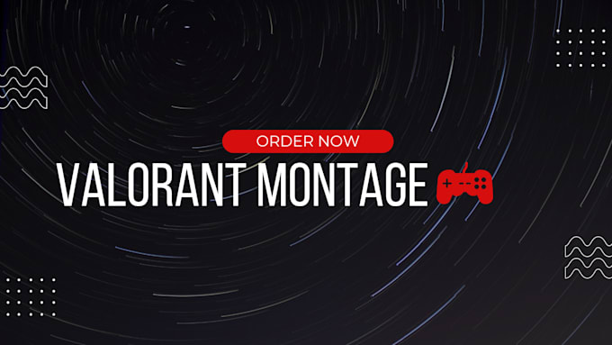 Epic valorant montage editing by Dry_studio | Fiverr