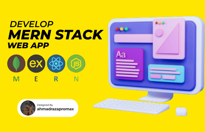 Do Mern Stack Website As Mern Stack Developer Node React Mongodb Express By Ahmadrazapromax Fiverr