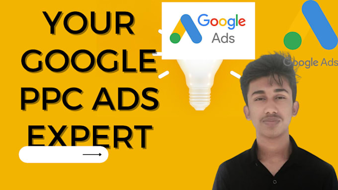 Setup effective google ads ppc campaign by Tawhid_g_ads_e | Fiverr