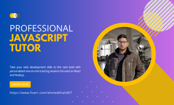 Tutor And Help You Learn Modern Javascript React And Nodejs By Ahmedkhalid07 Fiverr