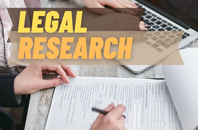 Do legal research work by Abhiijith_k | Fiverr