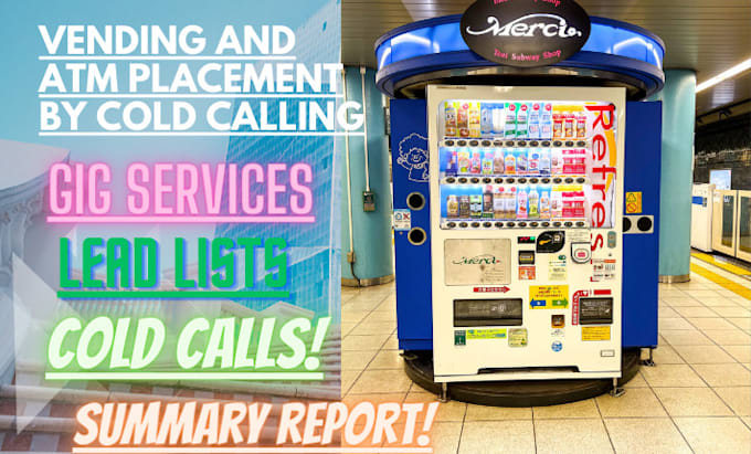 Do cold calling for vending and atm machine placement locations by ...