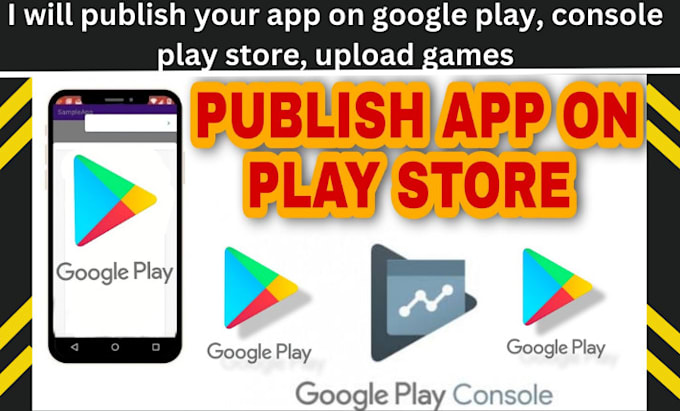 Publish your app, games on google play console, play store by Chris_lindy | Fiverr