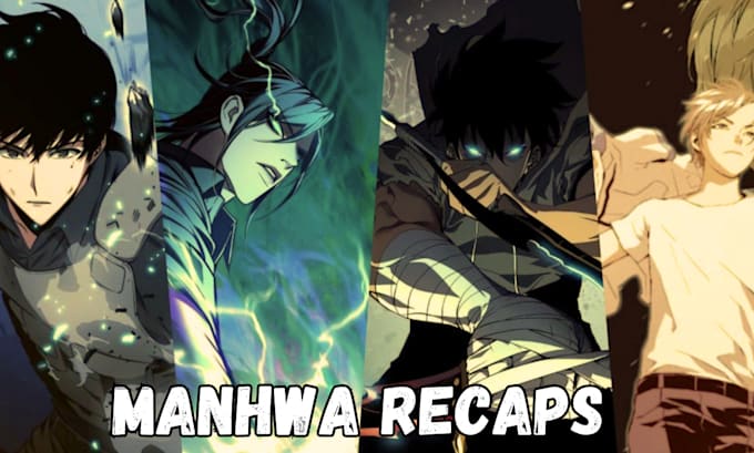 Create engaging anime manga and manhwa recap for your youtube by ...