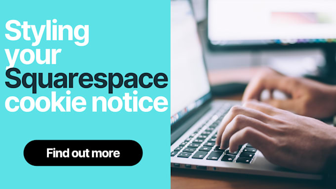 Style your squarespace cookie notice to match your brand using css by ...