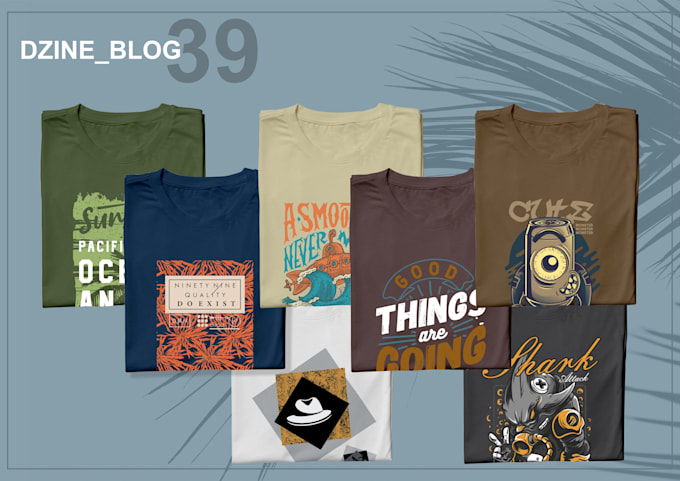 Good at tshirt and merchandise design by Dzinegraph | Fiverr