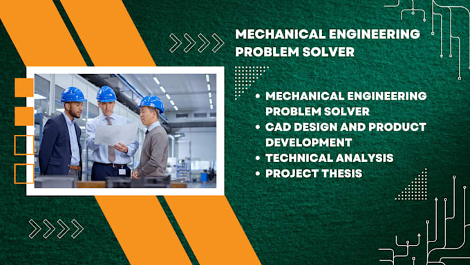 Mechanical engineering, problem solver, cad design, and assignment ...