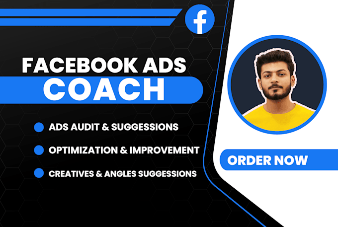 Be your 1 on 1 facebook ads coach, fb ads consultant, fb ads audit by ...