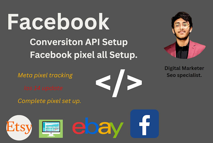Set up facebook pixel coversation api and fix all related issue by Sarifmajed | Fiverr