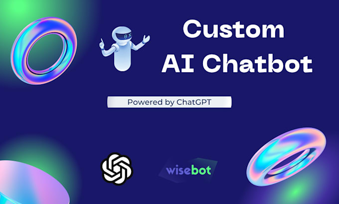 Build a custom ai chatbot from your specific content by Wisebot_ai | Fiverr