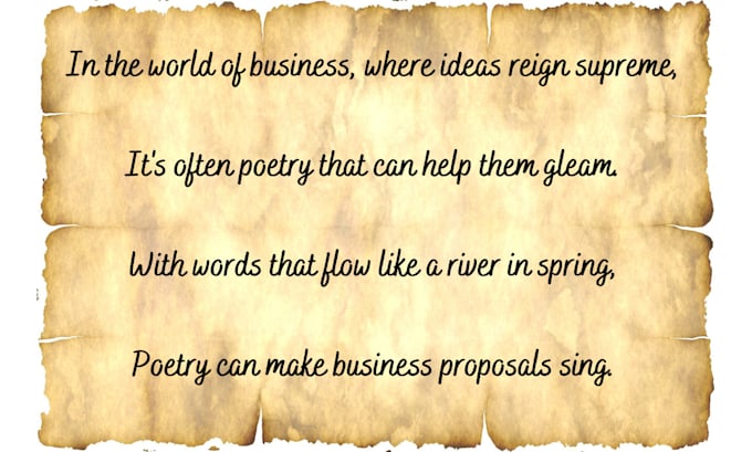 Write your business poetry so fine that every word will make your ideas ...