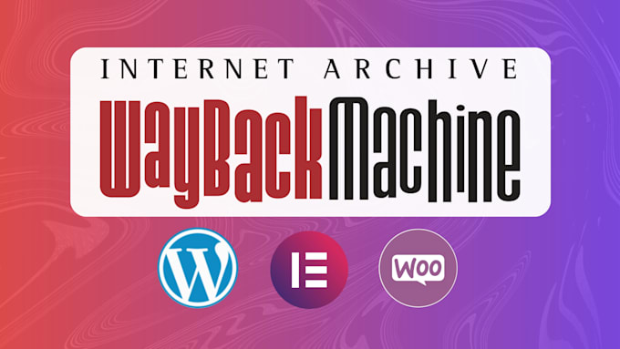 Restore your website from web archive wayback machine to wordpress by ...